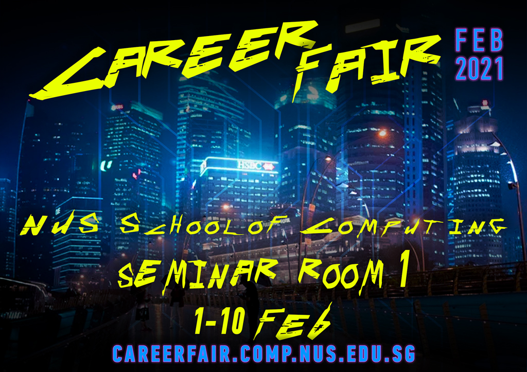 NUS Computing Career Fair - Feb 2021